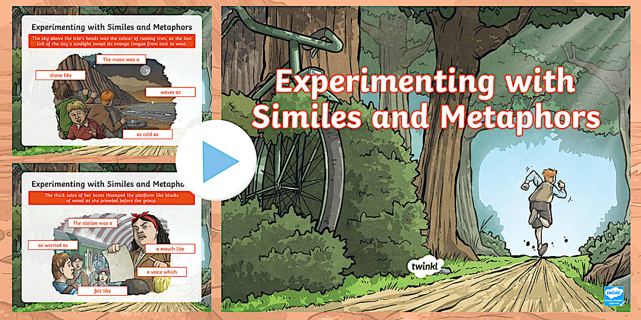 KS2 - Experimenting with Similes and Metaphors - Twinkl