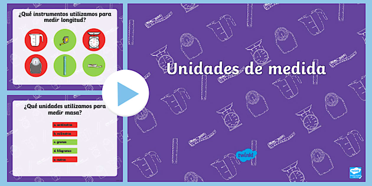 Presentación: Unidades de medida (teacher made) - Twinkl