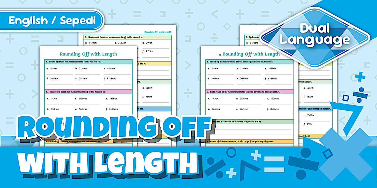 Grade 4 Maths Rounding Off with Length Sepedi/English