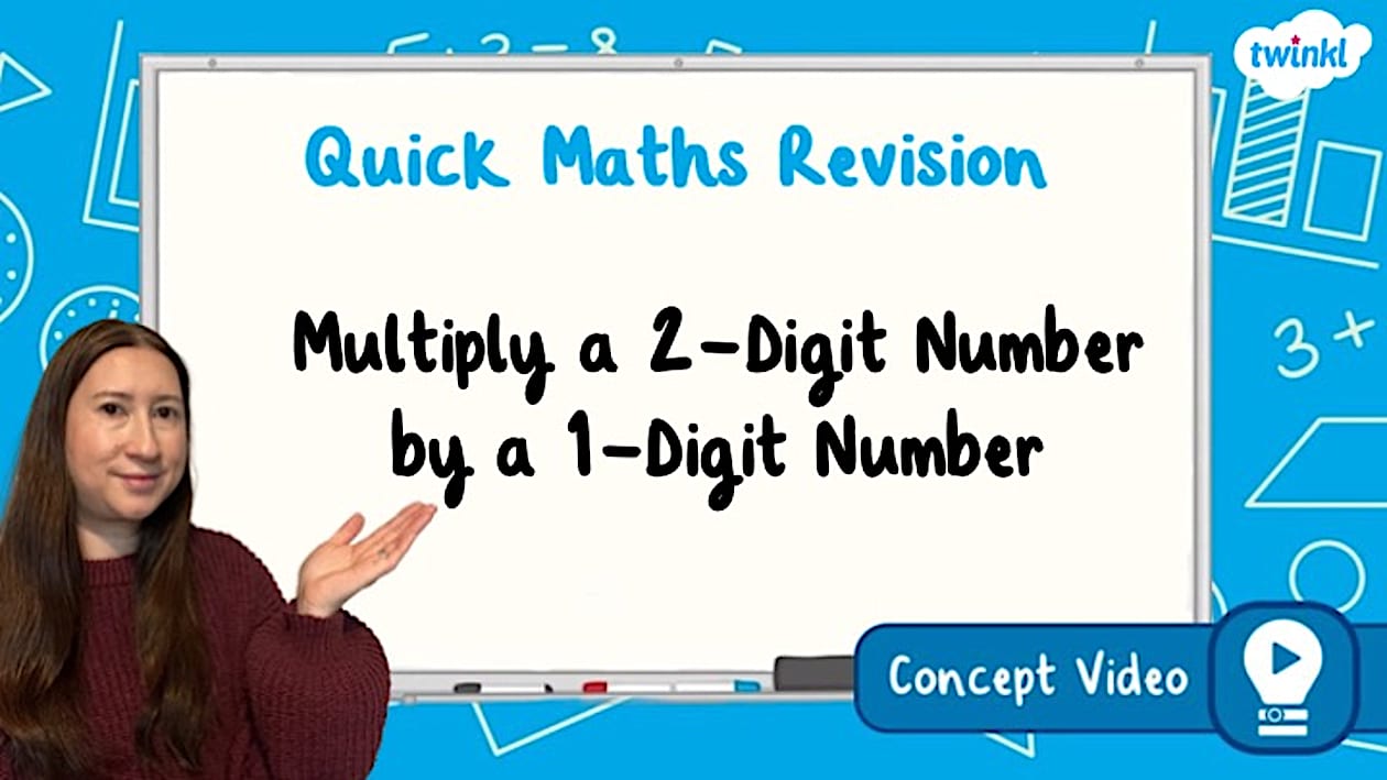 👉 Multiply a 2-Digit Number by a 1-Digit Number | KS2 Maths Concept Video