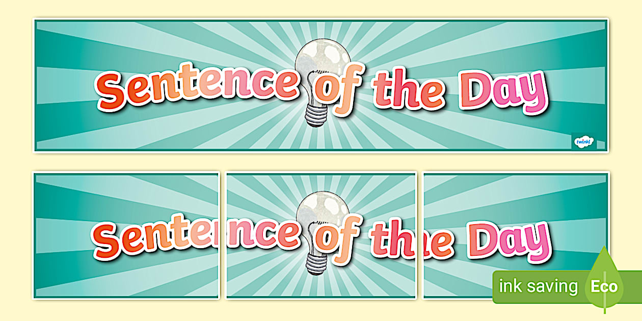 Sentence of the Day Display Banner, Sentence of the Day
