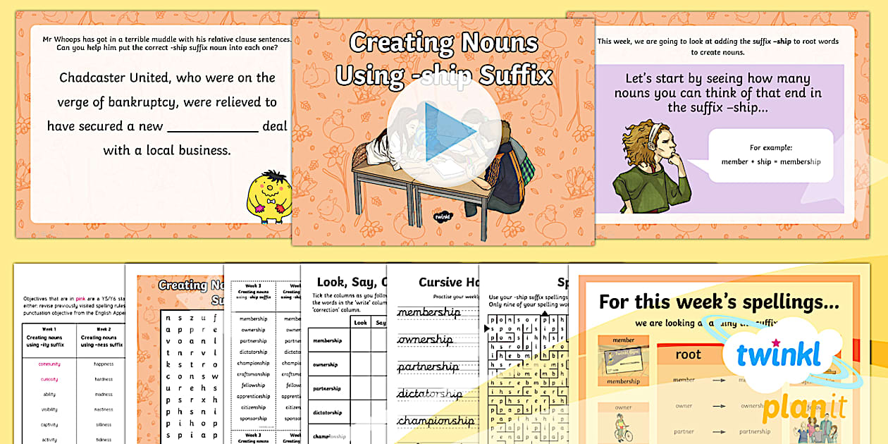 Suffix -Ship Spelling Pack - Spellings Year 5 | Twinkl