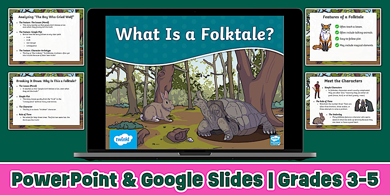 What Is a Folktale? PowerPoint & Google Slides for 3rd-5th Grade