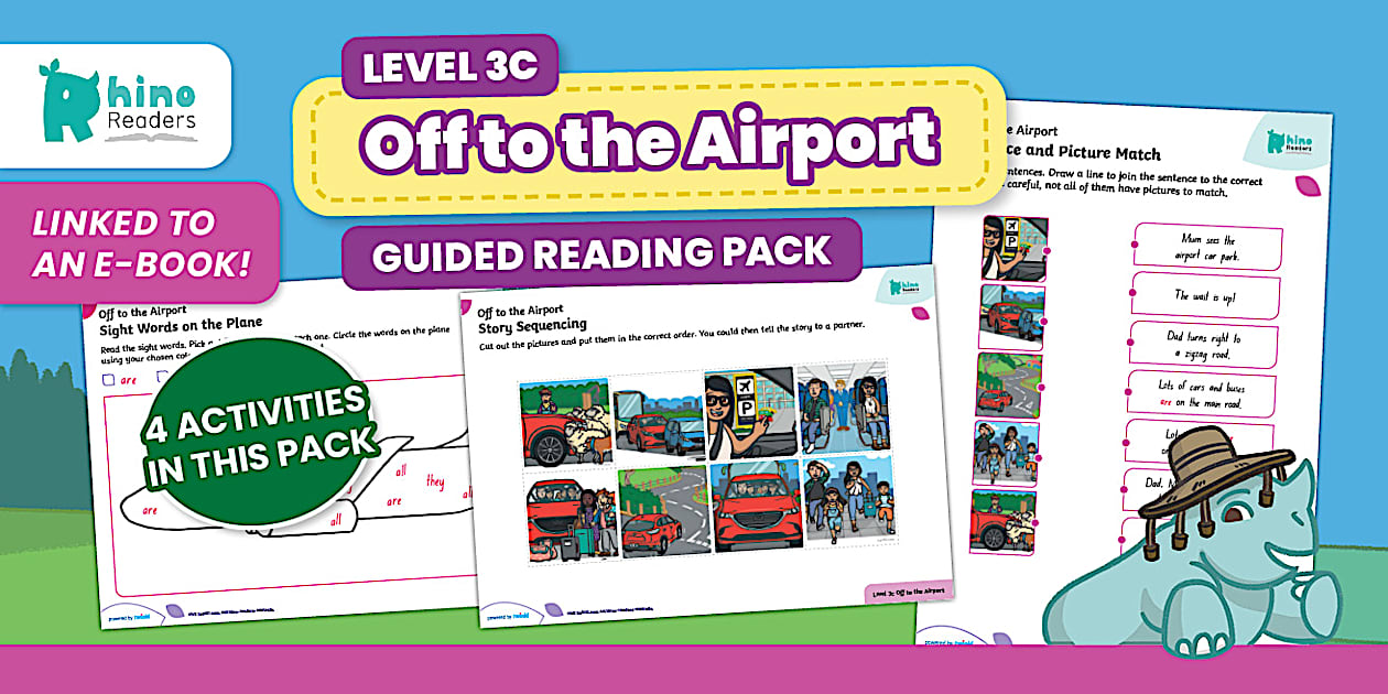 Level 3c Off to the Airport Guided Reading Pack