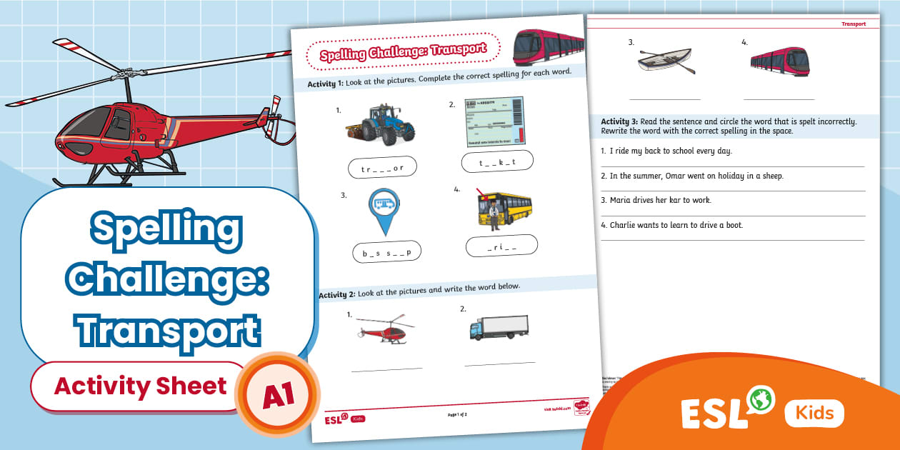 ESL Spelling Challenge: Transport [Kids, A1]