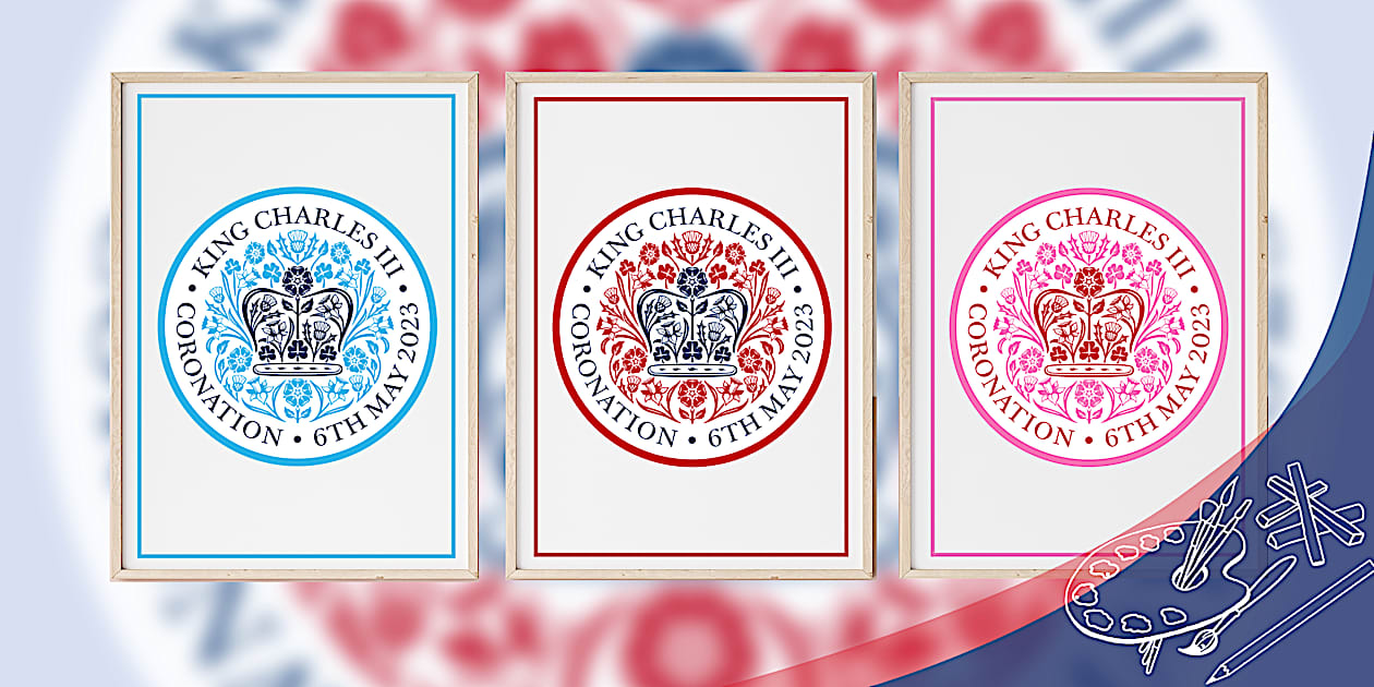 Coronation Emblem 6th May 2023 Posters Pack (teacher made)