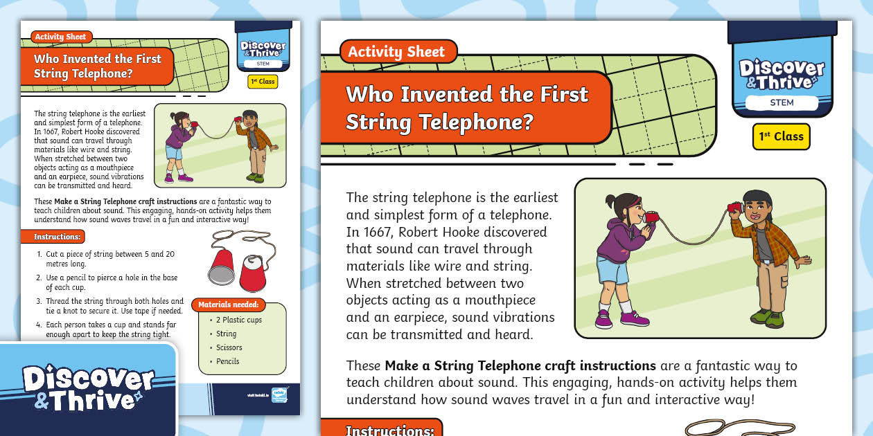 STEM (Energy&Forces) Summer String Telephones (1st Class)