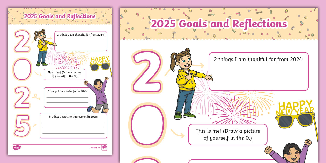 New Year 2025 Goals and Reflections Activity Sheet - Twinkl