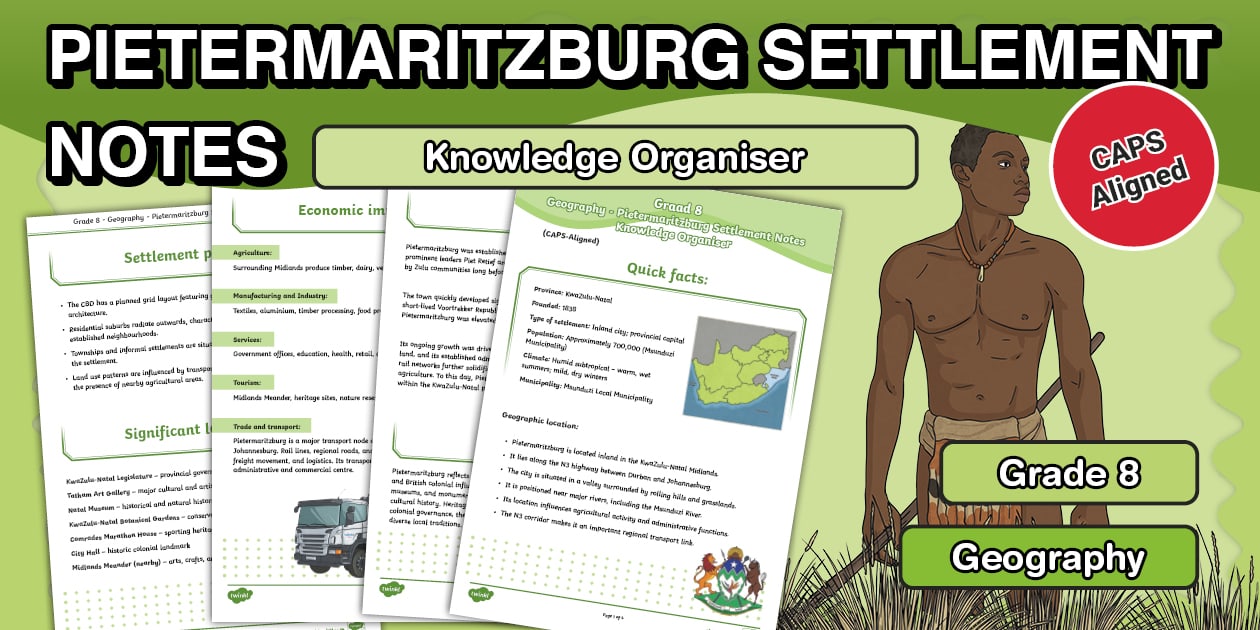 Pietermaritzburg Settlement Notes - Knowledge Organiser