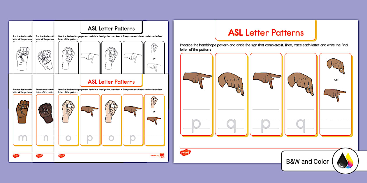ASL M-Q Letter Pattern Activities (teacher made) - Twinkl