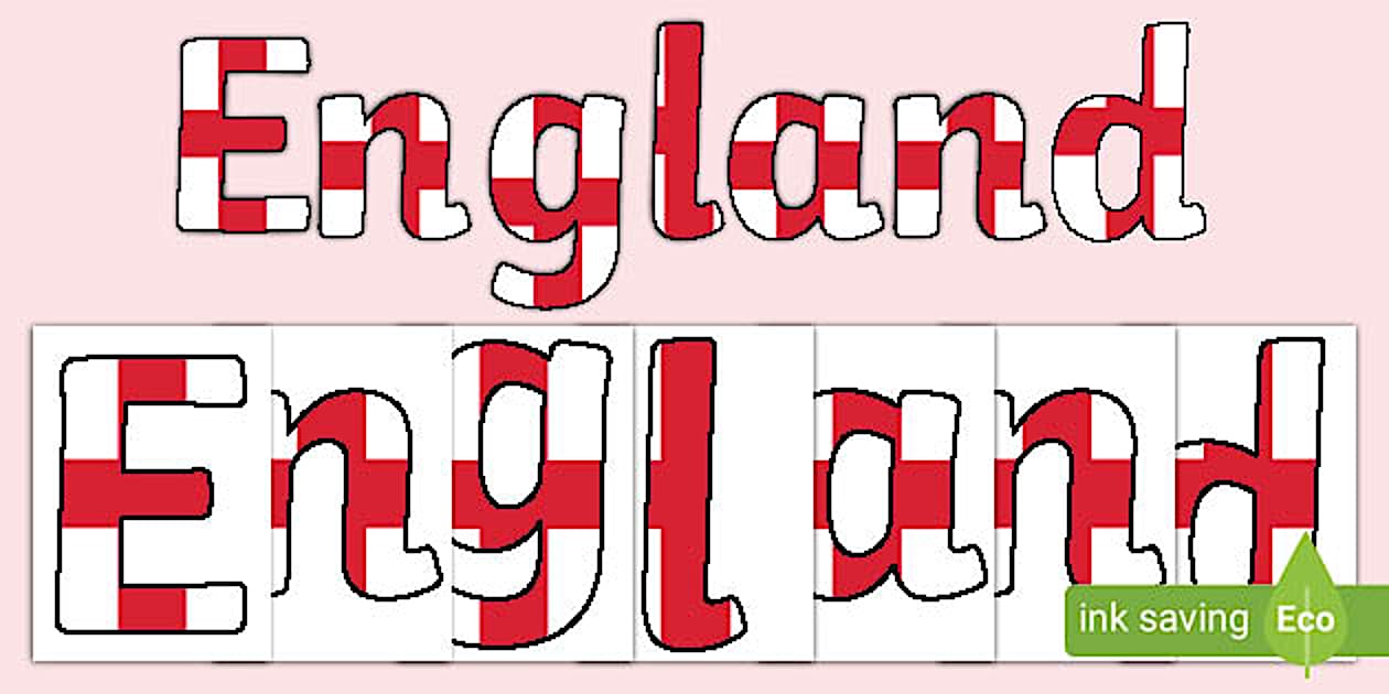 England A4 Display Lettering (teacher made) - Twinkl