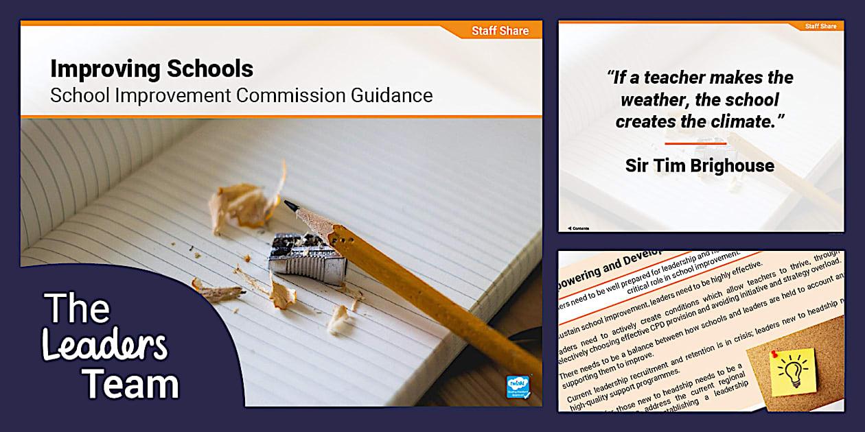 Staff Share: Improving Schools Report by School Improvement Commission