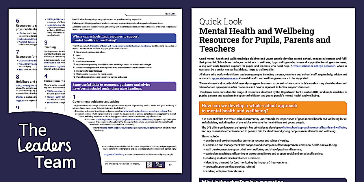 Quick Look: Mental Health and Wellbeing Resources for Pupils, Parents and