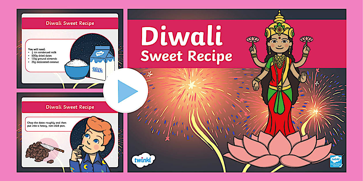 Easy Diwali Sweet Recipe PowerPoint (teacher made) - Twinkl