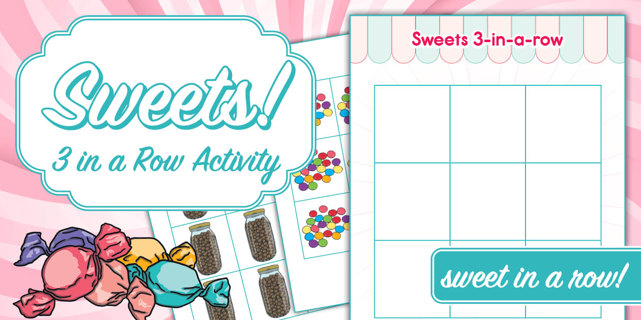 3 in a Row Activity (Sweets) - Twinkl Math