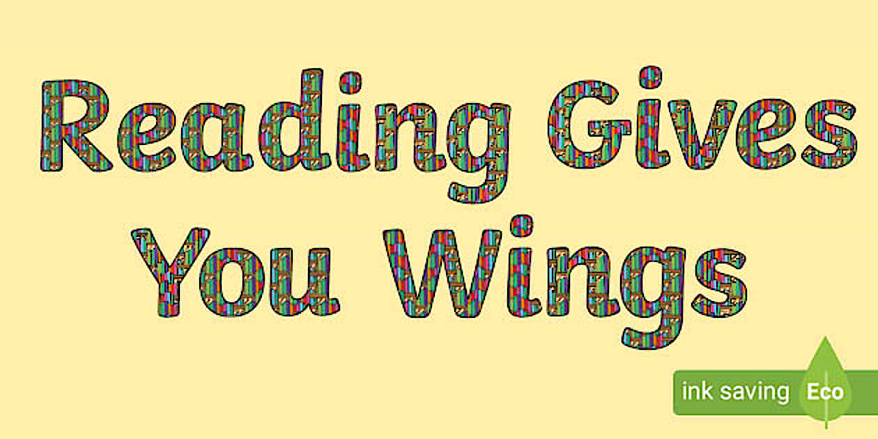 👉 Reading Gives You Wings Display Lettering - Twinkl