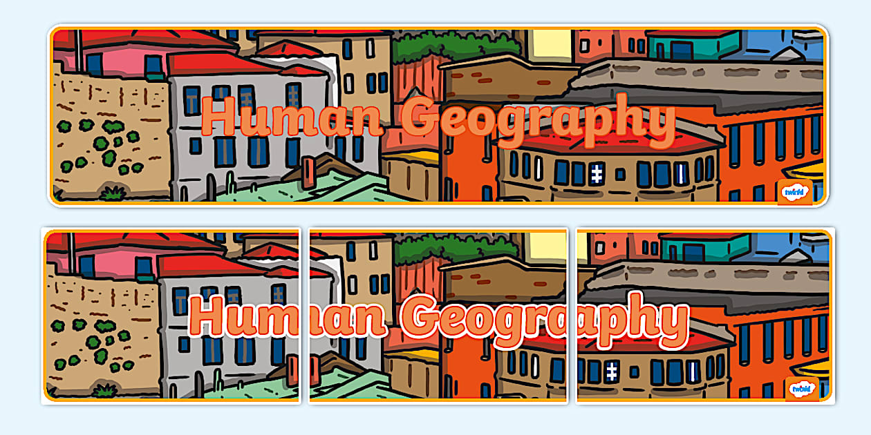 Human Geography Display Banner
