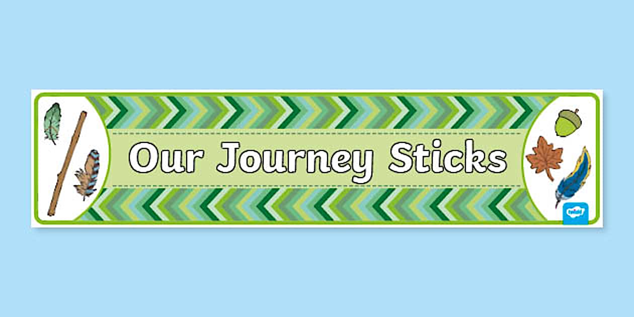 Cursive Our Journey Sticks Display Banner - Twinkl
