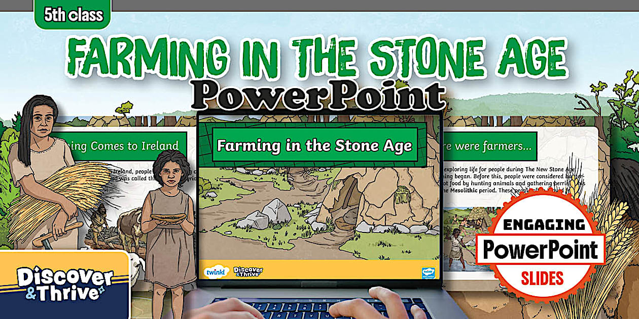Stone Age Farming PowerPoint