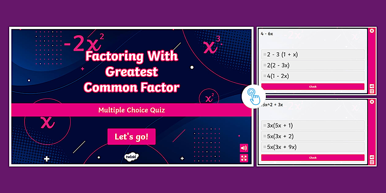 Algebra I Factoring With Greatest Common Factor Interactive Quiz
