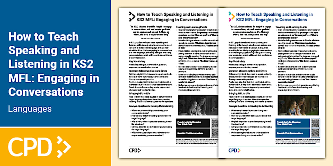 How to Teach Speaking and Listening in KS2 MFL: Engaging in Conversations