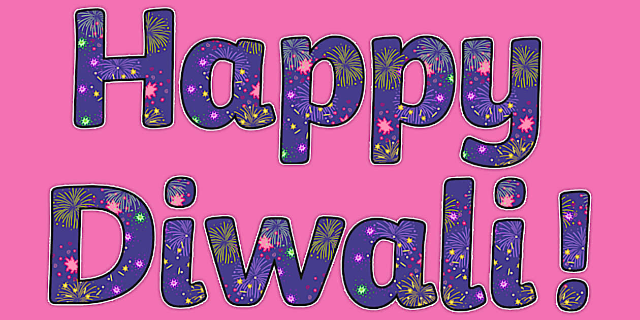 Diwali Firework Display Lettering (teacher made) - Twinkl