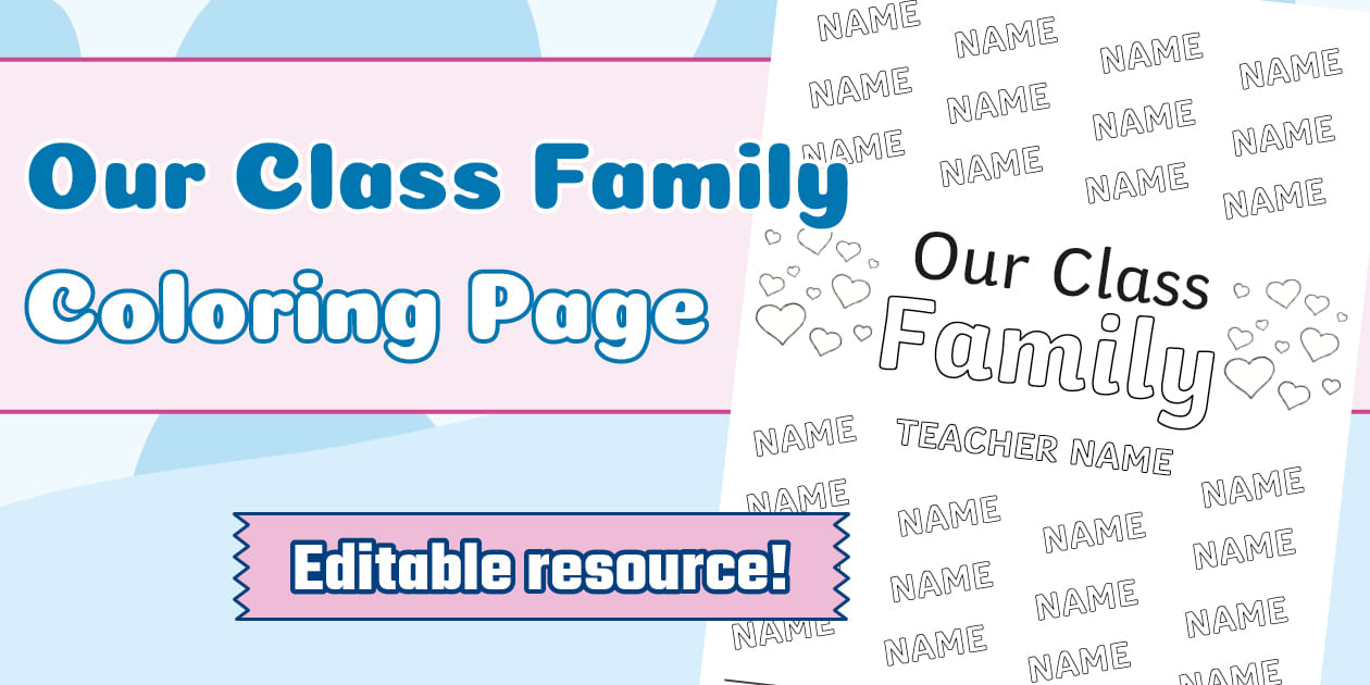 Editable Our Class Is a Family Names Coloring Page