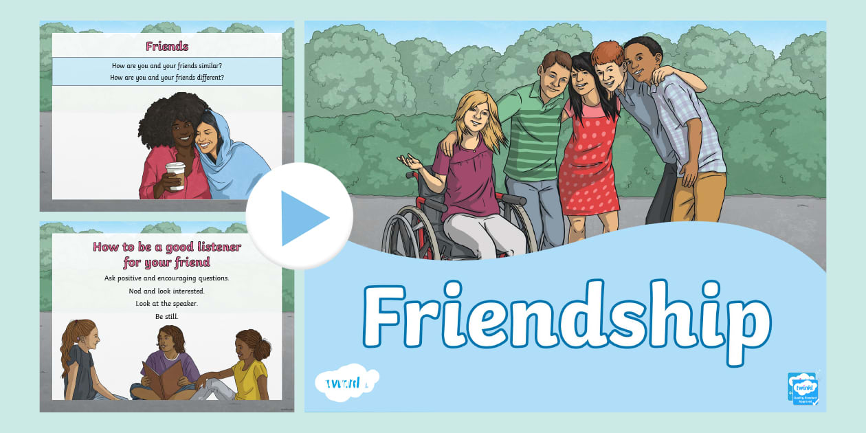 Best Friend PowerPoint | PSHE | Teacher-Created Twinkl