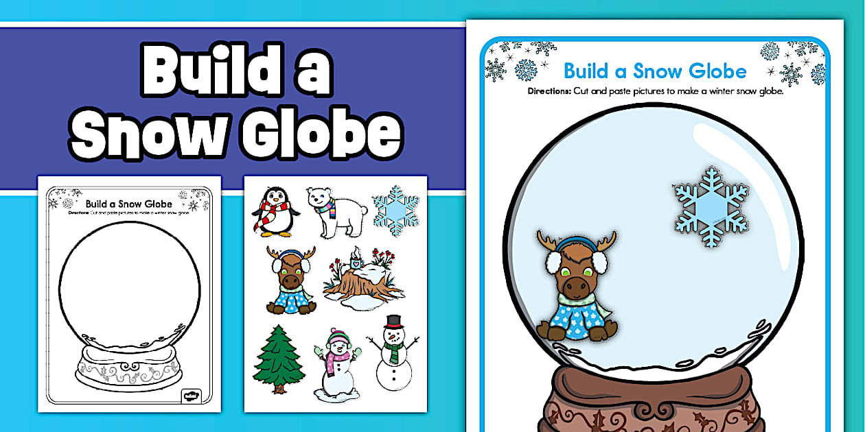 Build a Snow Globe Cut and Paste Worksheet
