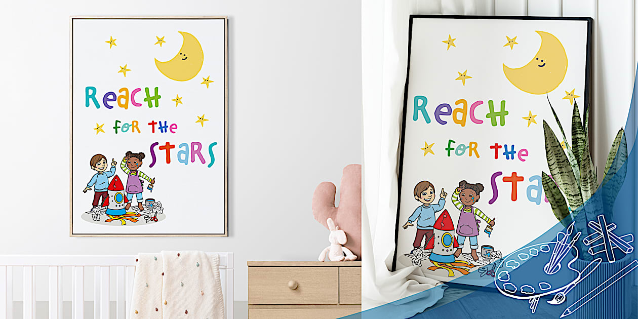 Reach for the Stars Inspirational Poster (teacher made)