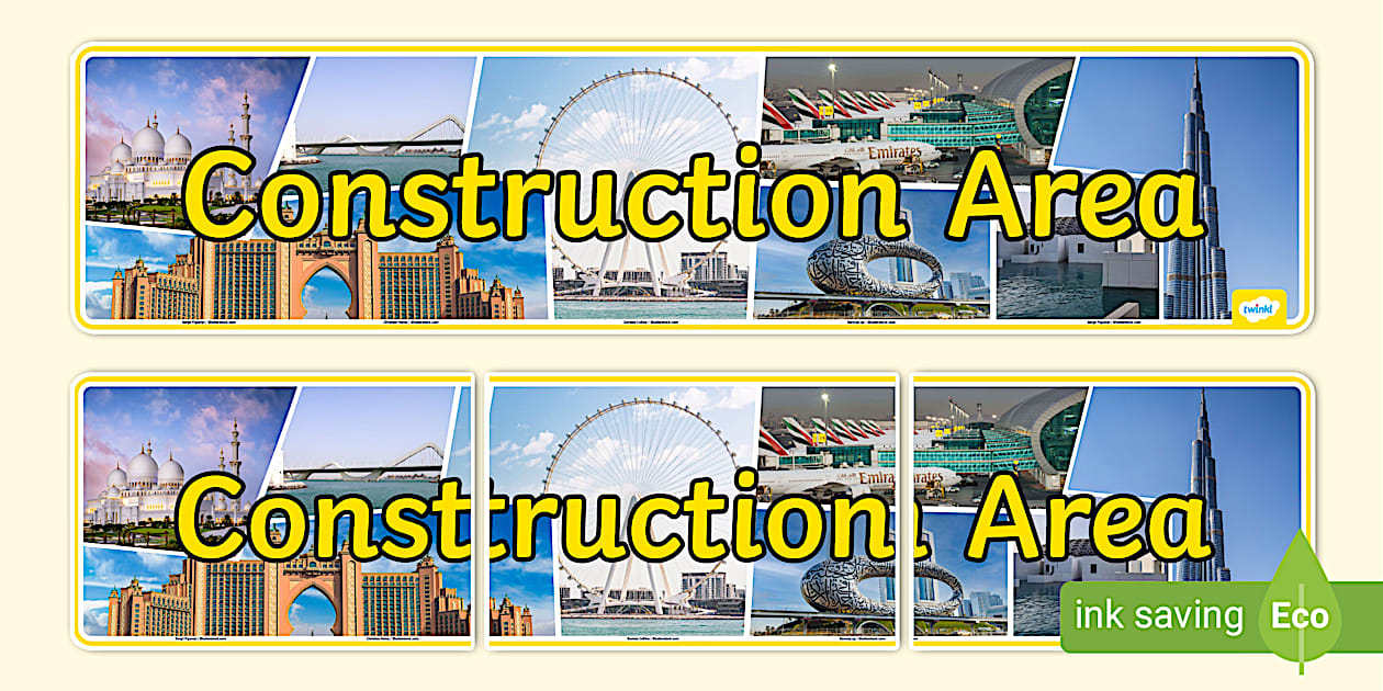 UAE Construction Area Sign (teacher made) - Twinkl