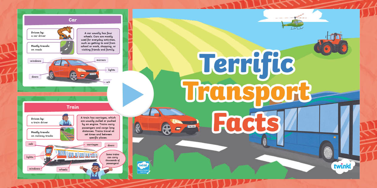 Terrific Transport Facts: Labelled Vehicles PowerPoint
