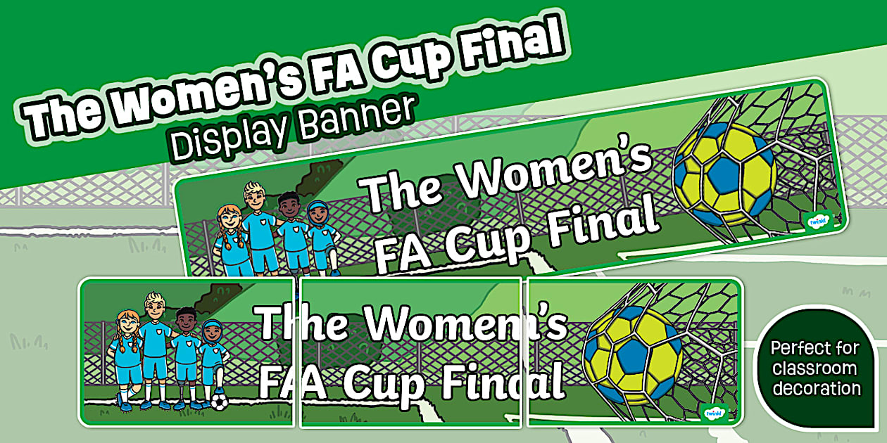 👉 The Women's FA Cup Final Display Banner