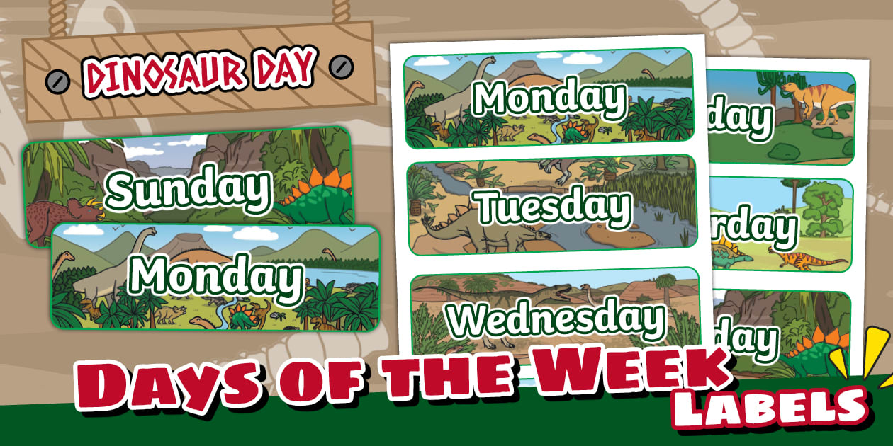 Dinosaur Day: Days of the Week Labels F-2