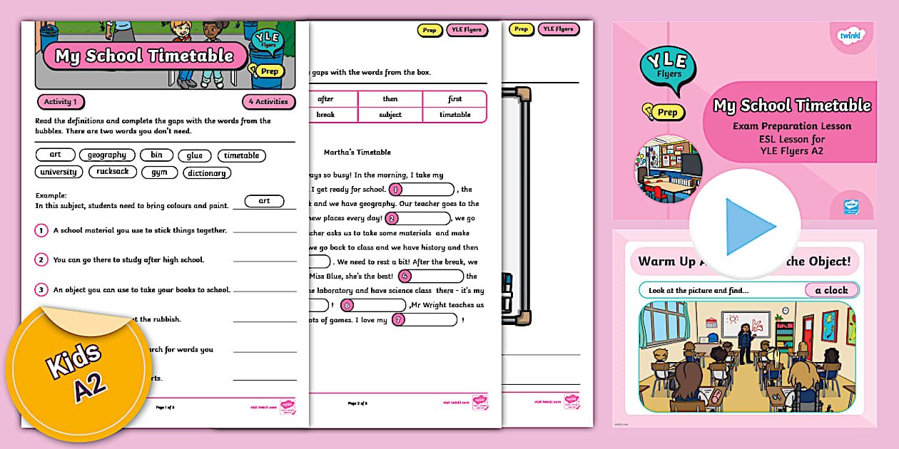 ESL YLE Flyers Prep Lesson - My School Timetable - Twinkl