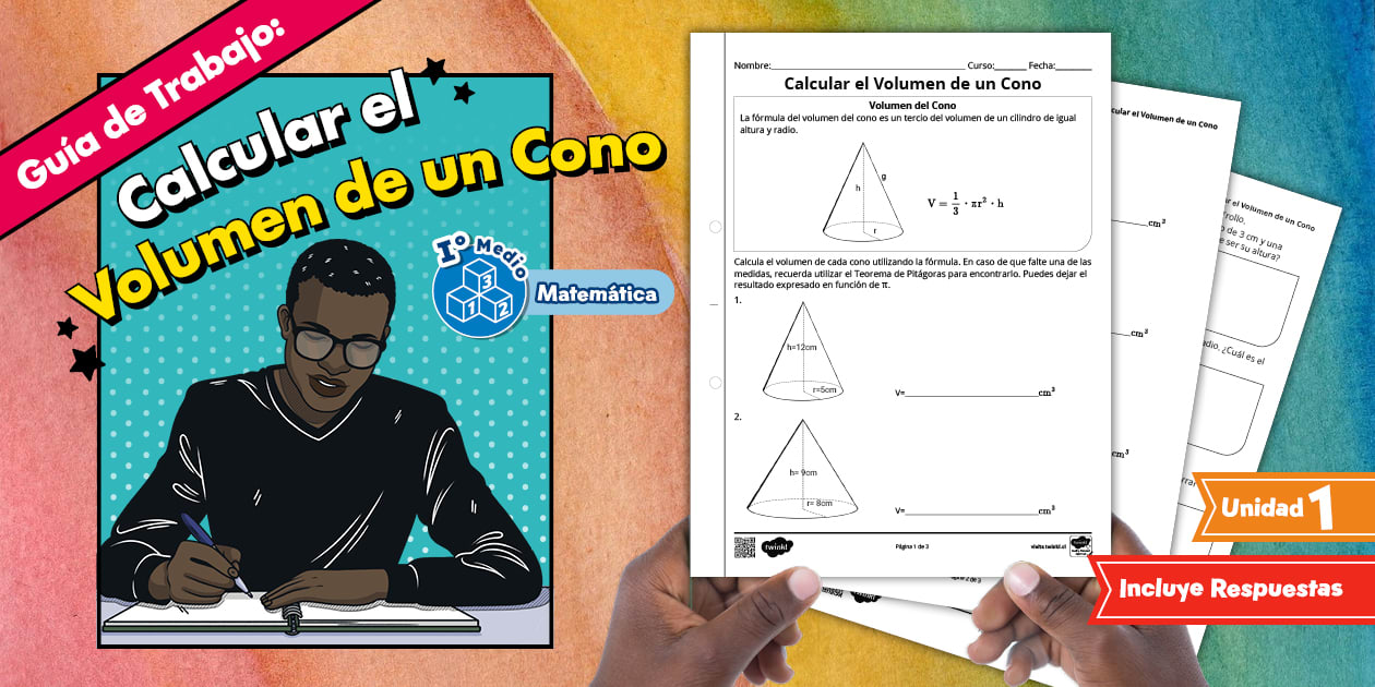 Guía de Trabajo | Volumen del Cono | Matemática | I° Medio