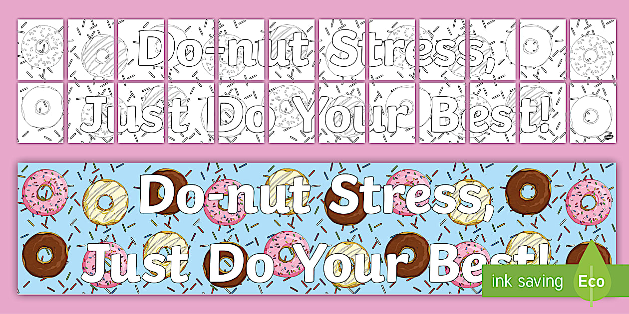 FREE Do-nut Stress Motivational Banner Collaborative Art Pack