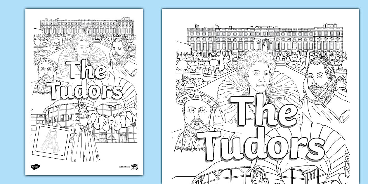 The Tudors Title Colouring Page - Twinkl - KS2 - Twinkl