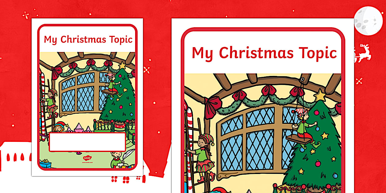 My Christmas Topic Editable Book Cover