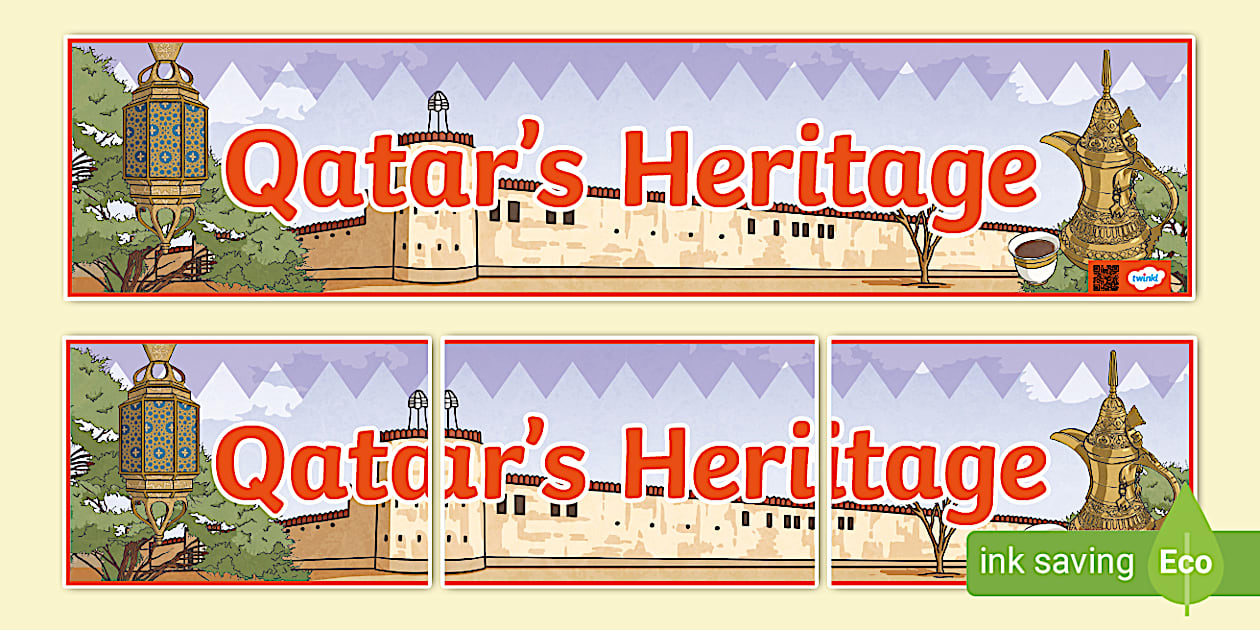 Qatar's Heritage Display Banner (teacher made) - Twinkl