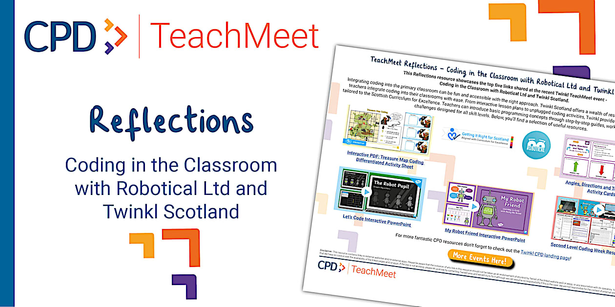 TeachMeet Reflections - Coding in the Classroom with Robotical Ltd and Twinkl