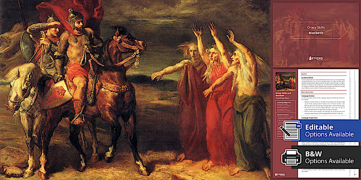 Oracy links to GCSE Lit: Macbeth (teacher made) - Twinkl