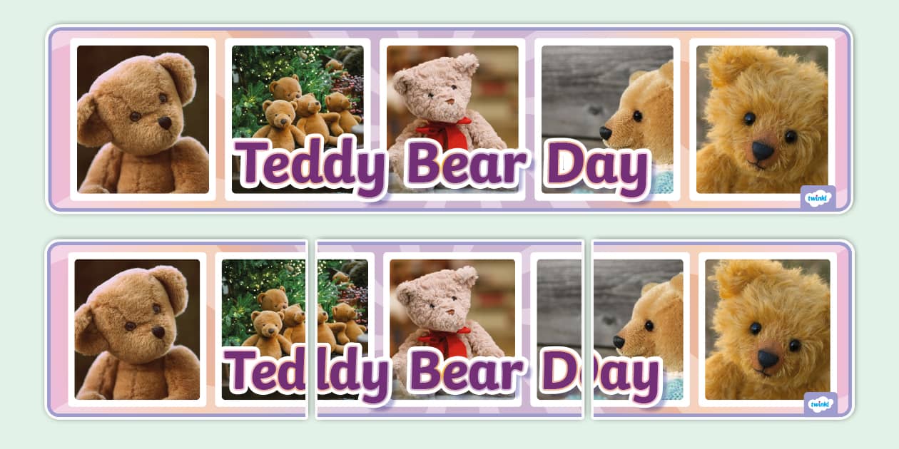 Teddy Bear Day Photo Display Banner (Teacher-Made) - Twinkl
