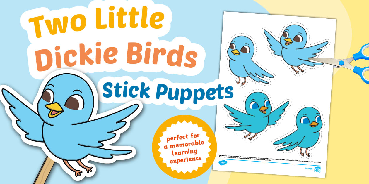 Two Little Dickie Birds Stick Puppets