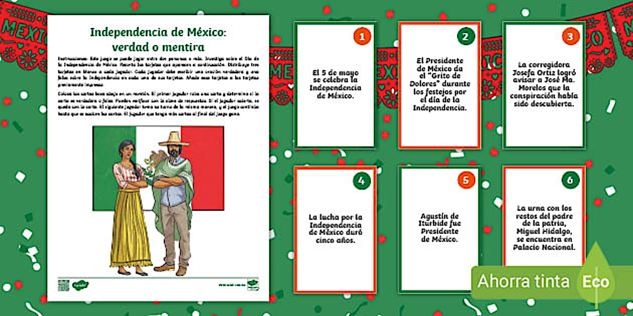 Independencia de México - tarjetas verdad o mentira