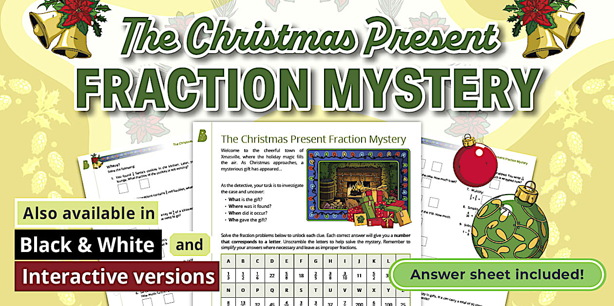 The Christmas Present Fraction Mystery