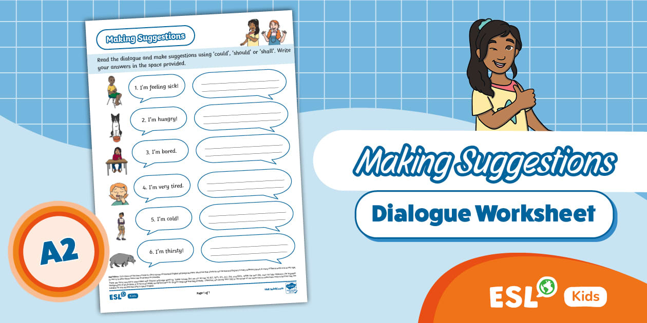 ESL Dialogue Activity Sheet: Making Suggestions {Kids}