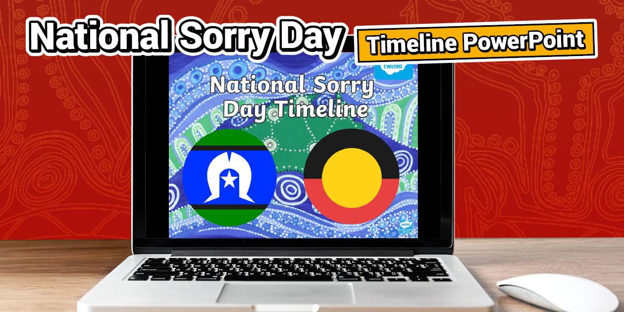 National Sorry Day Timeline - History Of Sorry Day
