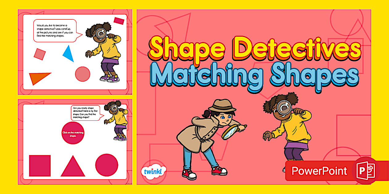 Shape Detectives Matching Shapes PowerPoint - Twinkl