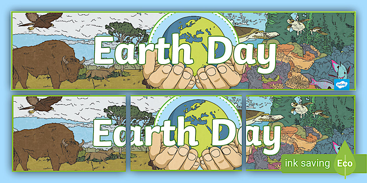 KS2 Earth Day Display Banner (teacher made) - Twinkl